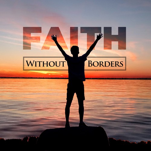 Designs | Faith Without Borders Sermon Series | Postcard, flyer or ...