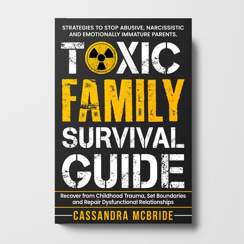 Designs | Book Cover Design for "Toxic Family Survival Guide" | Book ...