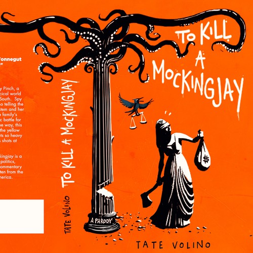 Book cover for my parody: To Kill A Mockingjay | Book cover contest