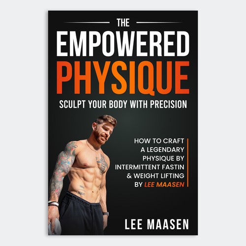 Designs | The Empowered Physique: Sculpt Your Body with Precision: How to Craft a Legendary ...