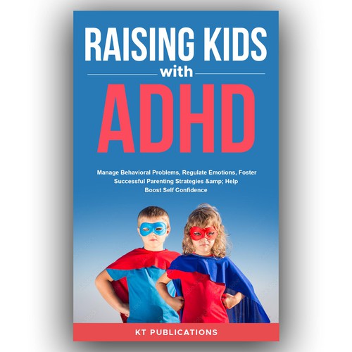 Designs | positively optimistic book about raising kids with ADHD ...