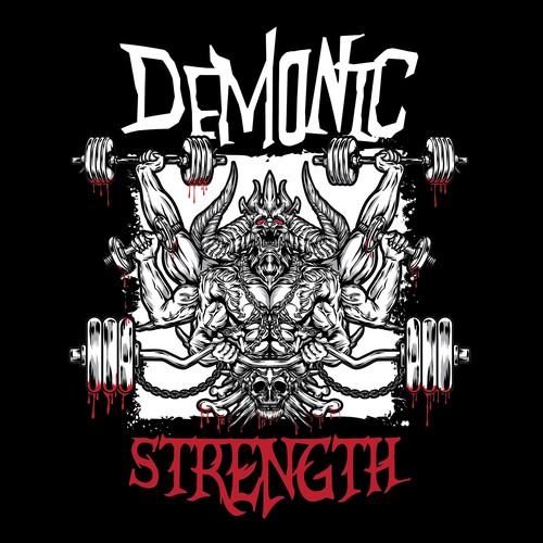 Designs | Demonic Strength T-Shirt Design | T-shirt contest