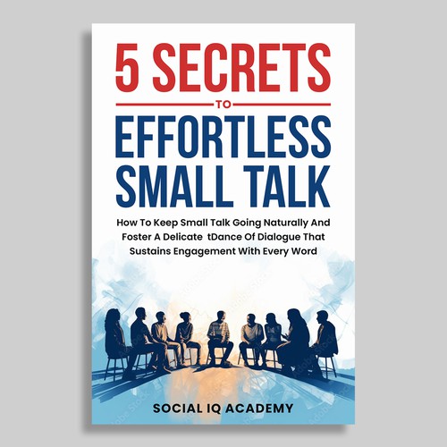 Designs | Design A Clever And Catchy "5 Secrets To Effortless Small ...