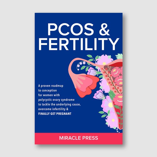 Designs | Exciting Book Cover Contest For Book About PCOS and Fertility ...