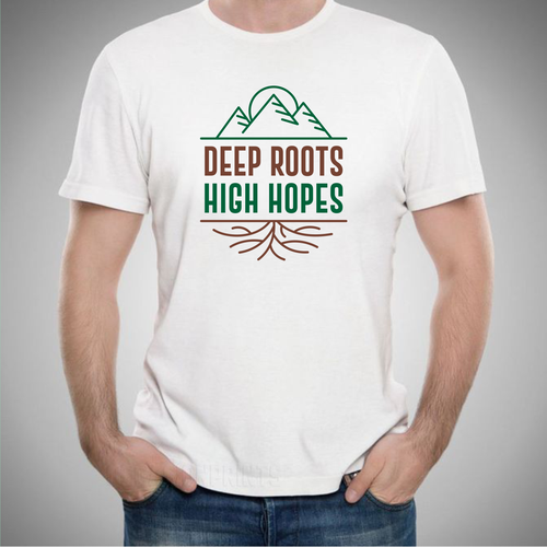 Designs | Design a theme logo for a t-shirt “Deep Roots, High Hopes ...
