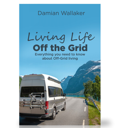 Designs | Living Life Off the Grid | Book cover contest