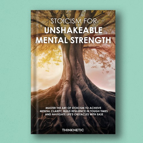 Designs | Design A Clever And Catchy "Stoicism For Unshakeable Mental ...