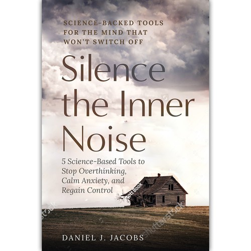 Designs | Book Cover Design: Silence the Inner Noise – A Science-Based ...