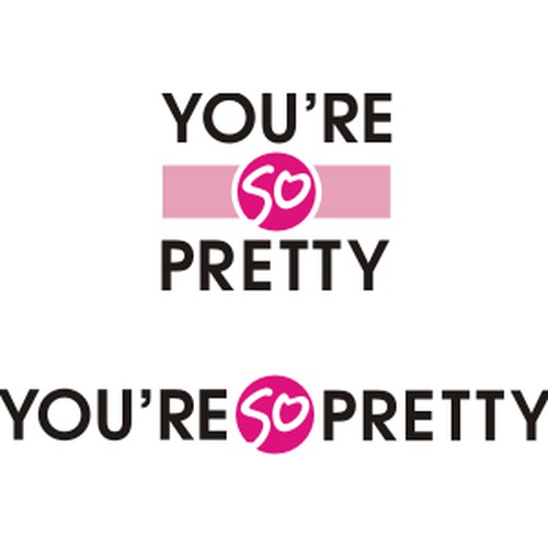 You're So Pretty Logo | Logo design contest