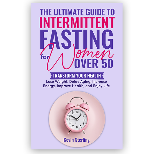Designs | Ebook cover for The Ultimate Guide to Intermittent Fasting ...