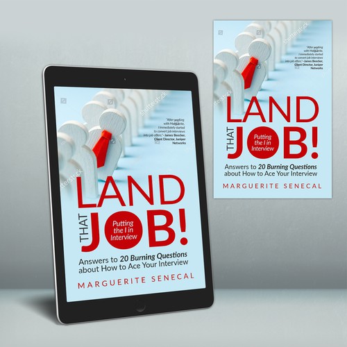 Designs | Bold, clean cover for book about acing an interview & landing ...