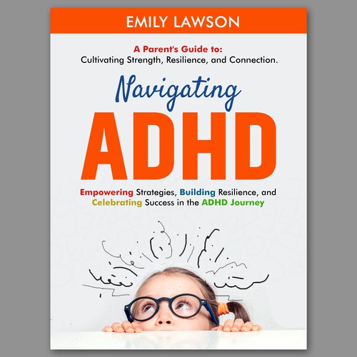 Designs | Book cover to appeal to parents of children & teens with ...