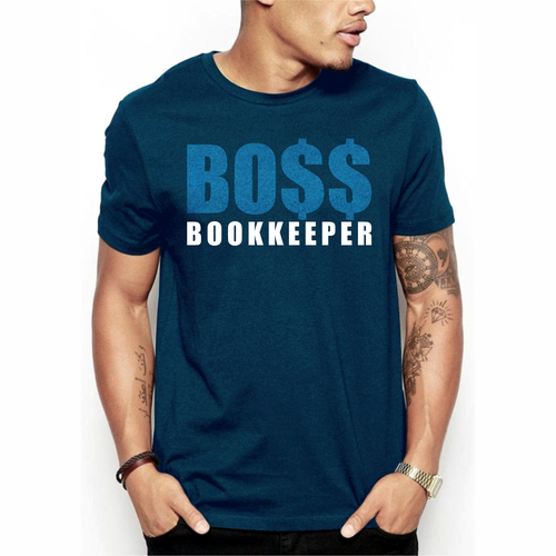Designs | Design an eye-popping t-shirt for Boss Bookkeeper! | T-shirt ...