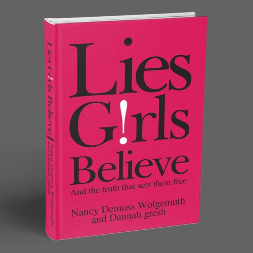 Lies Girls Believe Book Cover Contest