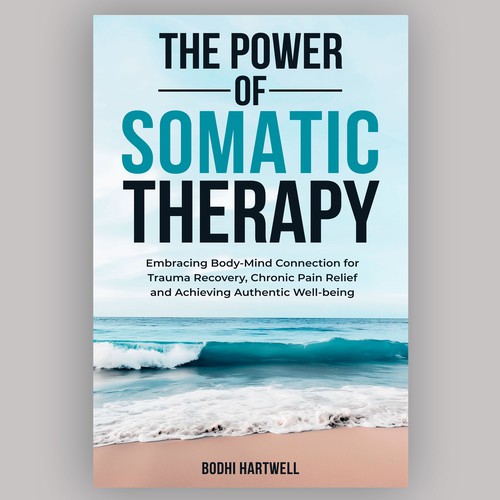 Designs | E-Book Cover for The Power of Somatic Therapy | Book cover ...