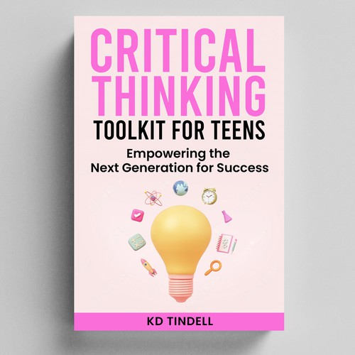 Designs | Critical Thinking Skills for Teens | Book cover contest