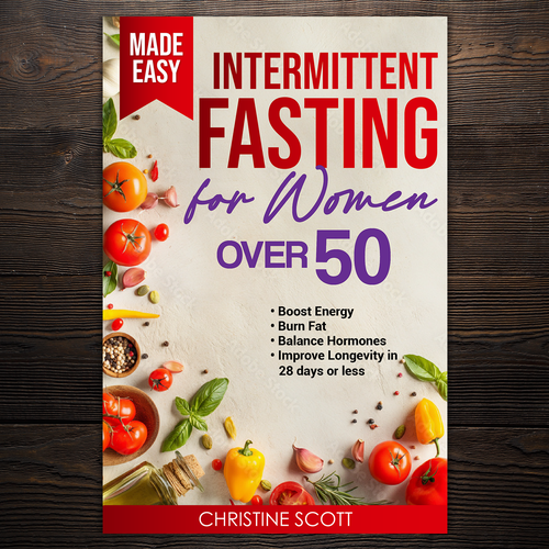 Designs | Intermittent Fasting for Women over 50 | Book cover contest