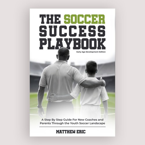 Designs | The Soccer Success Playbook | Book cover contest