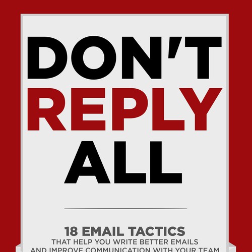 Create a book cover for "Don't Reply All" | Book cover contest