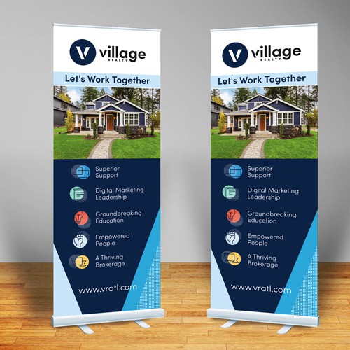 Create a pop-up banner for Village Realty | Signage contest