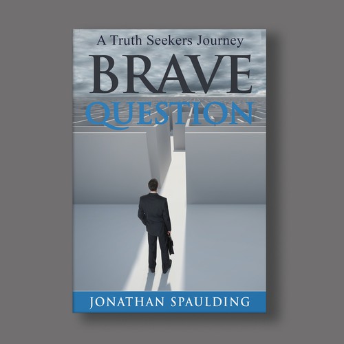 Designs | Brave Question Book Cover | Book cover contest