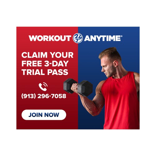 Designs | Workout Anytime Geo-Fencing Creative | Banner ad contest