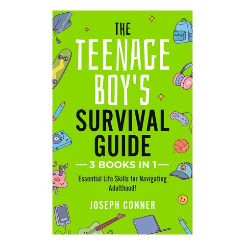 Designs | 🔥 Cover for a new book on "Life Skills for Teen Boys" | Book ...