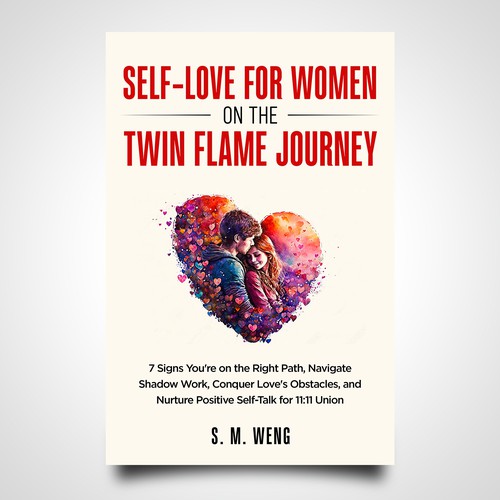Designs | Creative Book Cover for "SELF-LOVE FOR WOMEN on the TWIN ...