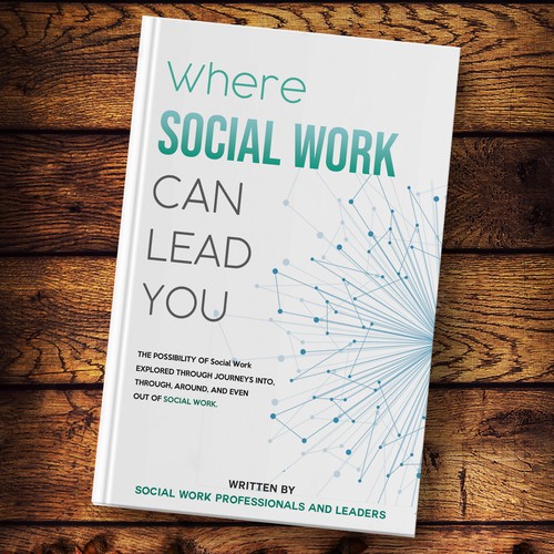 Designs | Design a BOOK COVER for a Vibrant, Radiant Social Work Book ...