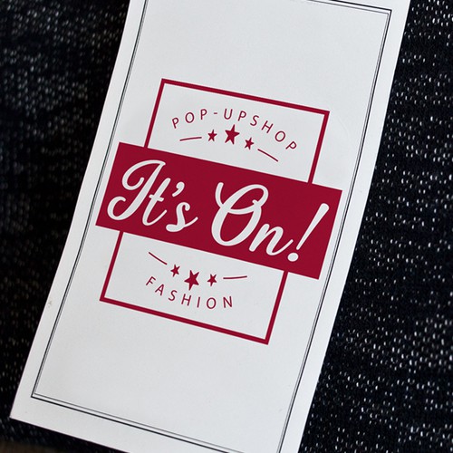 Create a cool logo and look for It's On! - America's newest pop-up shop ...