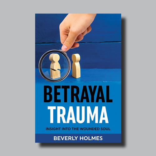 Designs | The Trauma of Betrayal | Book cover contest