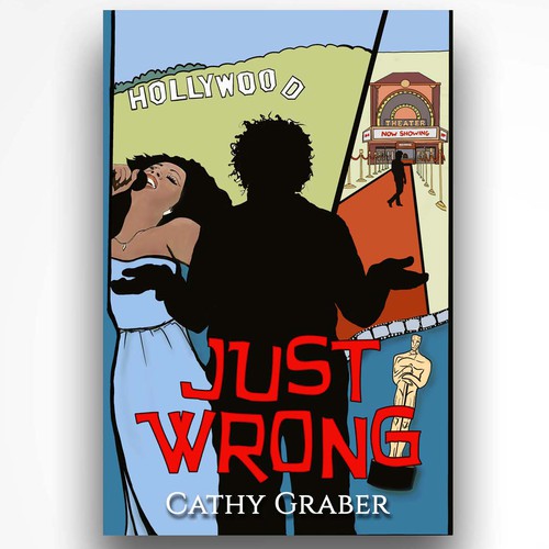 Designs | Eye catching book cover for a zany Hollywood romantic comedy ...