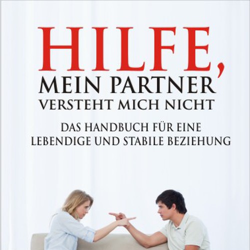 Designs | Hilfe, mein Partner versteht mich nicht! Das Handbuch für ...