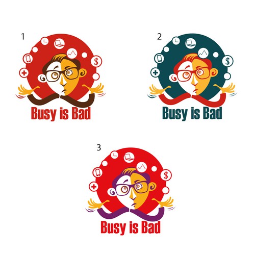 I'd like a great logo for my "Busy is Bad" brand. | Logo design contest