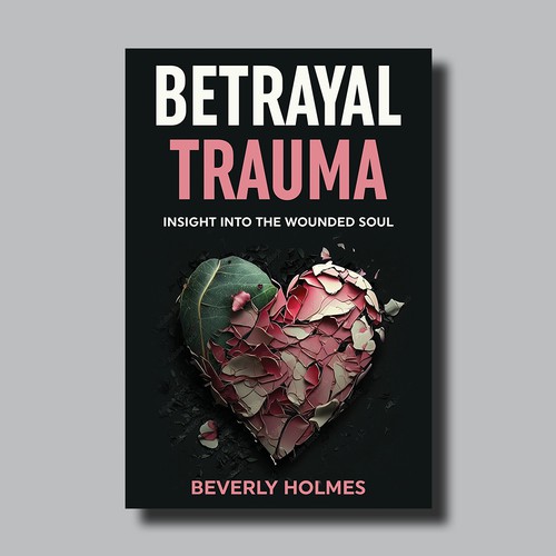 Designs | The Trauma of Betrayal | Book cover contest