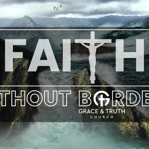 Designs | Faith Without Borders Sermon Series | Postcard, flyer or ...
