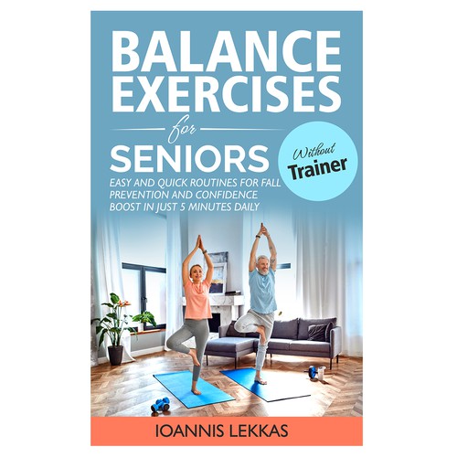 Designs | Balance exercises for seniors | Book cover contest