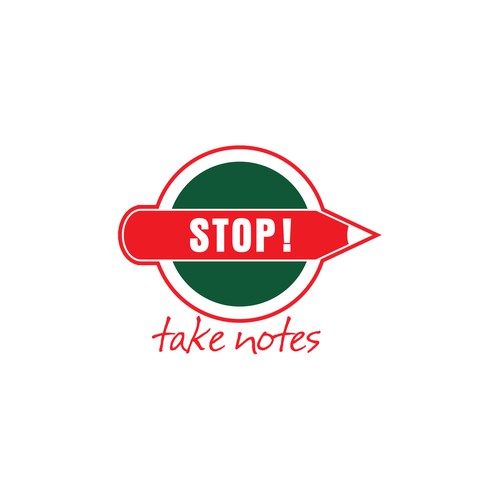 "Stop! Take Notes" Logo | Logo design contest