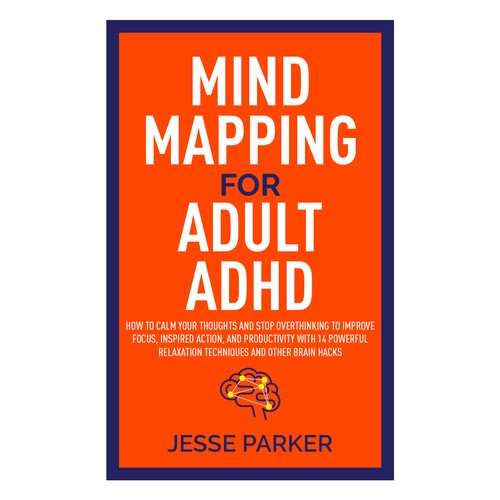 Designs | Mind Mapping for Adult ADHD | Book cover contest