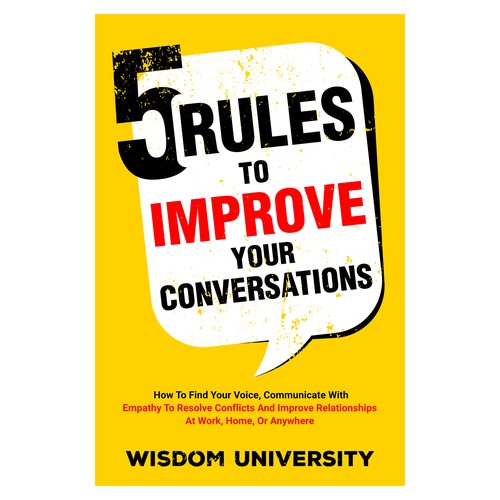 Designs | Design A Clever And Catchy "5 Rules To Improve Your ...