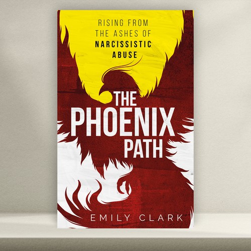 Designs | Book cover design for "The Phoenix Path: Rising from the Ashes of Narcissistic Abuse ...