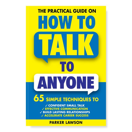 Designs | The Practical Guide on How to Talk to Anyone: 65 Simple ...
