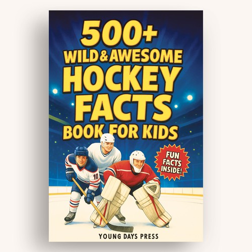 Designs | Design an Illustrated, High-Energy Kids’ Hockey Facts Book ...