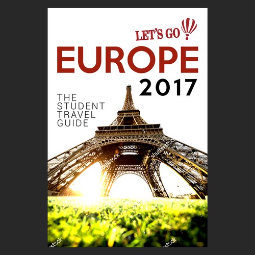 Let's Go Europe 2017 Book Cover (Contest Closed to New Designers ...