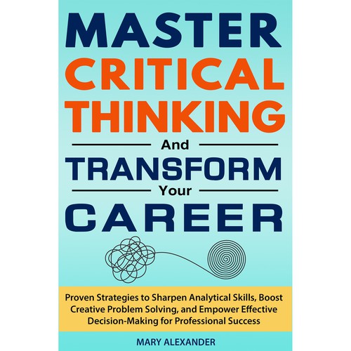Designs | Book cover about Critical thinking to appeal to men and women ...