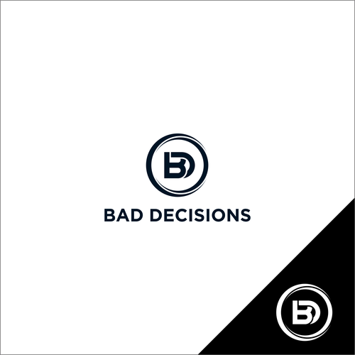 Designs | Bad Decisions Cover Band Logo | Logo design contest