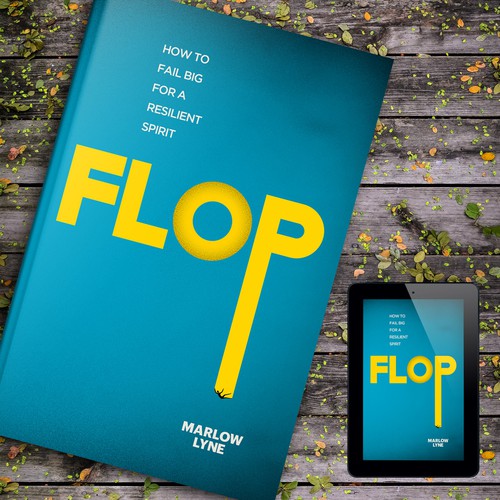 Designs | Design a book cover for a book called "FLOP" ! | Book cover ...