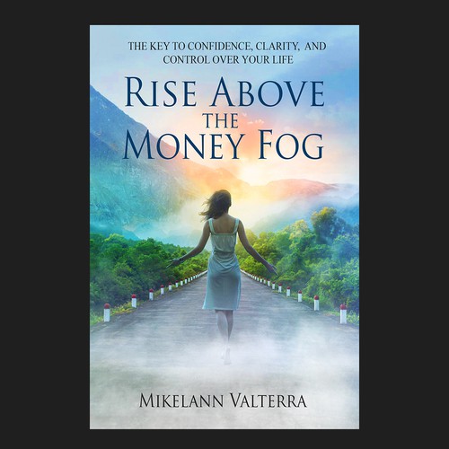 Designs | Rise above the money fog | Book cover contest