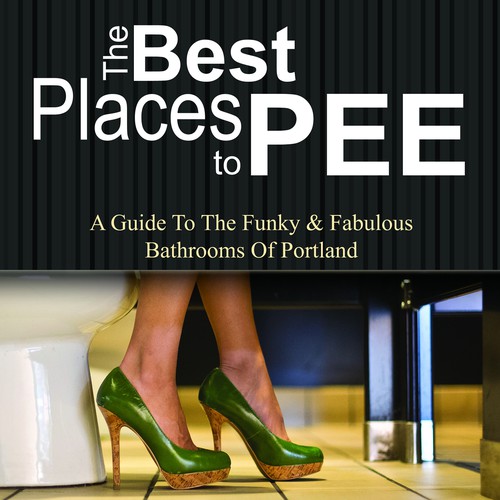 Designs | Dynamic Book Cover wanted for: The Best Places To Pee ...