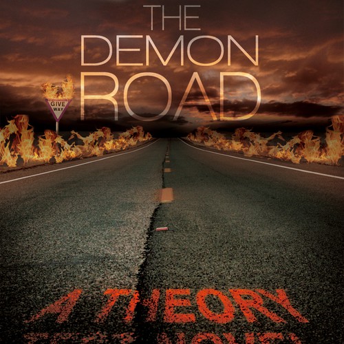 Create a book cover & spine for 'The Demon Road' | Print or packaging ...